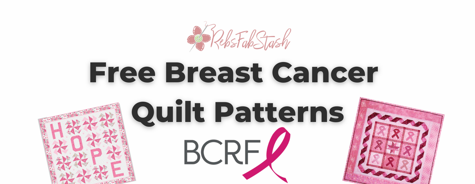 Free Breast Cancer Quilt Patterns — RebsFabStash