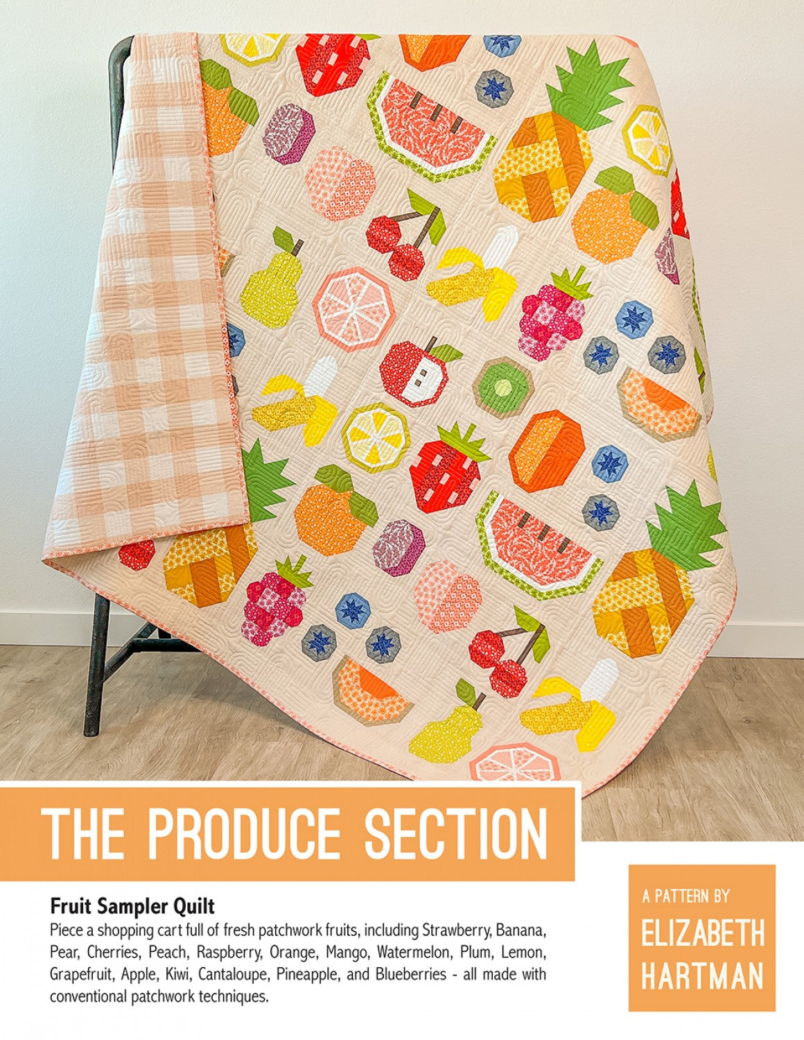 The Produce Section - Fruit Sampler - Quilt PATTERN - by Elizabeth Har ...