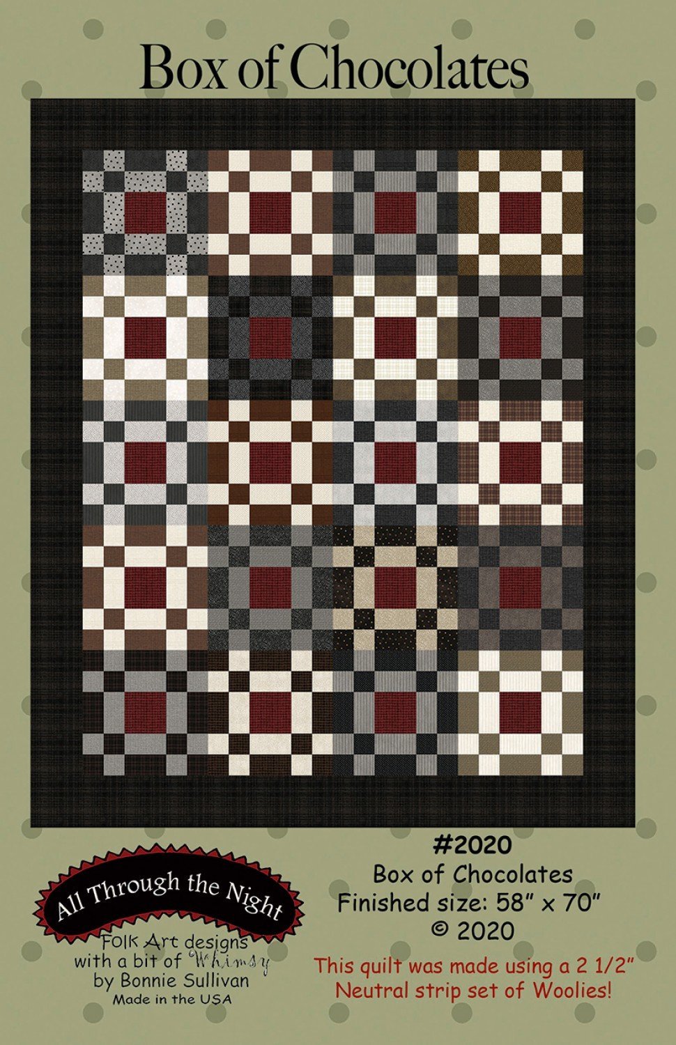 Box of Chocolates - Quilt PATTERN - by Bonnie Sullivan - All Through T ...