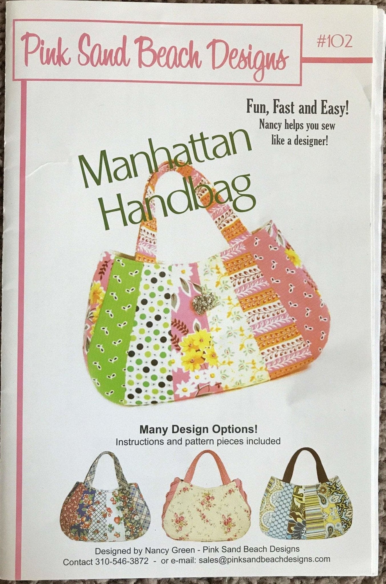Manhattan Handbag Pattern - Pink Sand Beach Designs - Designed by Nanc ...