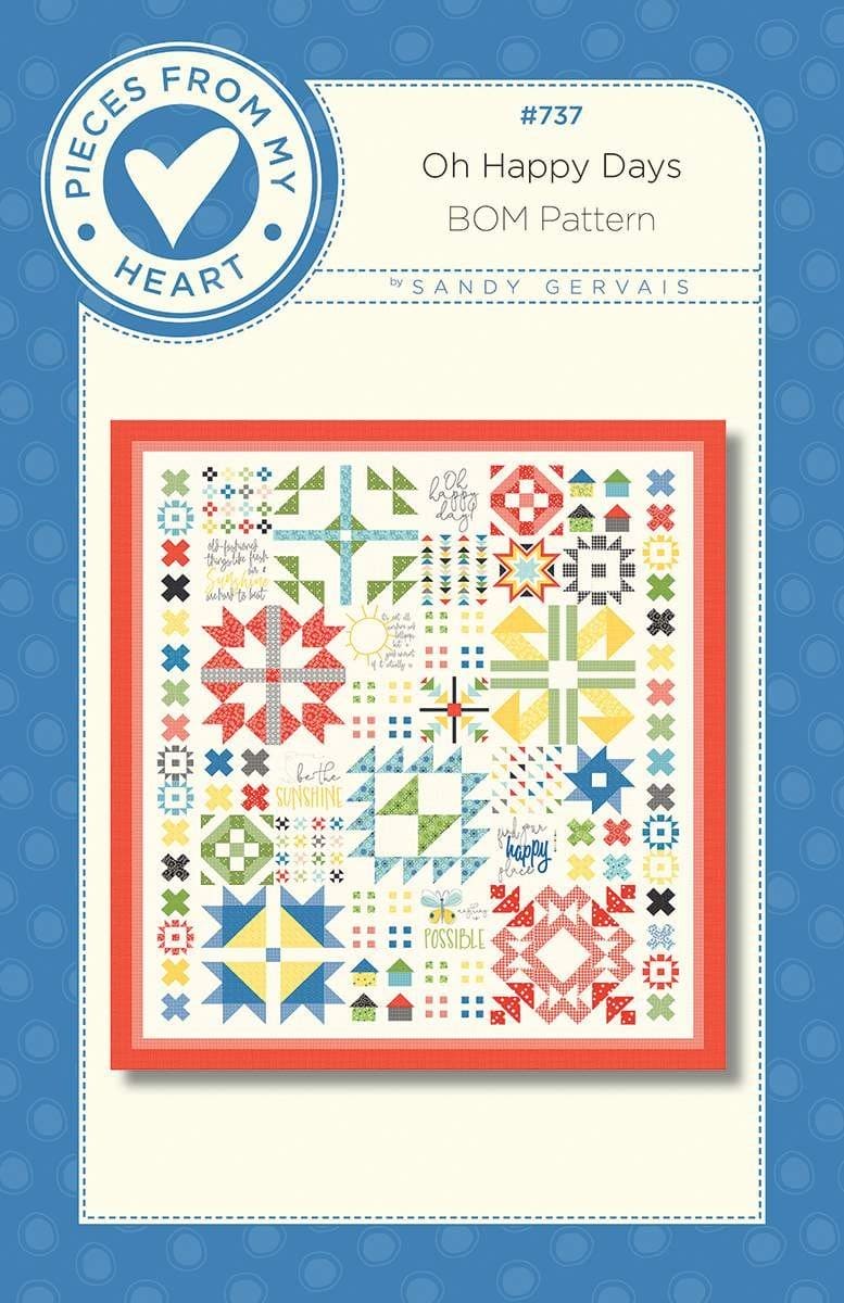 Oh Happy Days - Panel BOM Quilt PATTERN - by Sandy Gervais - Riley Bla ...