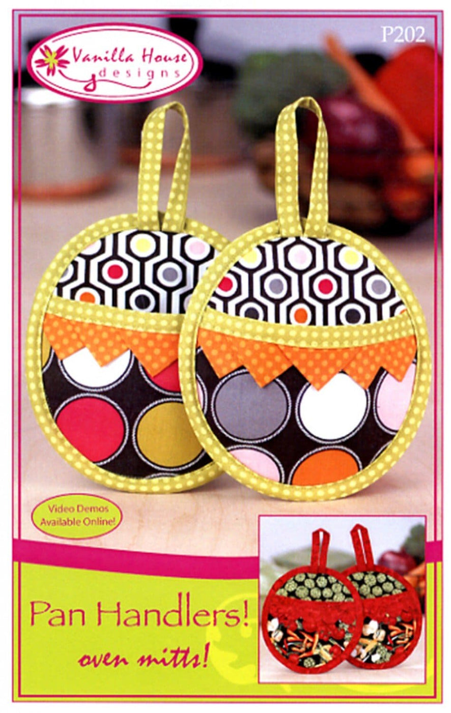 Pan Handlers - Pot holders and Oven Mitts Pattern - Vanilla House Desi ...
