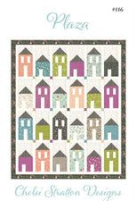 Plaza Quilt Pattern - Chelsi Stratton Designs - Fat Eighth Friendly ...