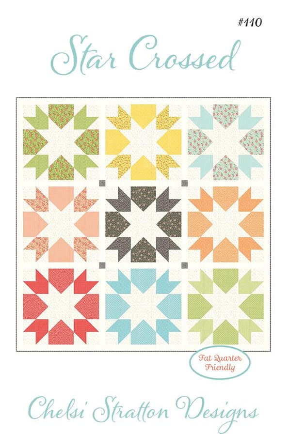 Star Crossed - Quilt PATTERN - Chelsi Stratton Designs - Fat Quarter F ...
