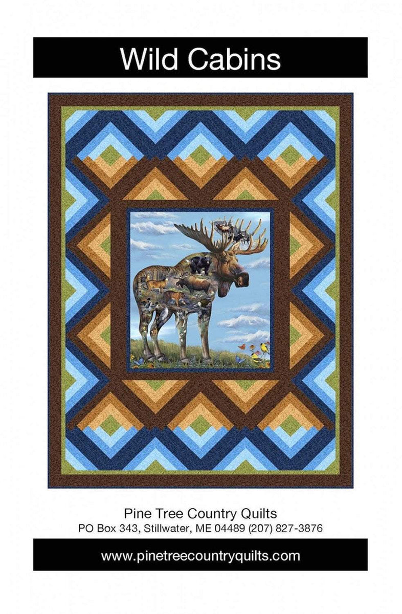 Wild Cabins by Pine Tree Country Quilts - quilt pattern — RebsFabStash